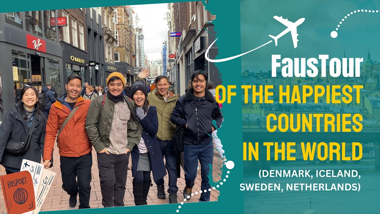 FausTour of the Happiest Countries in the World (DENMARK, ICELAND ...