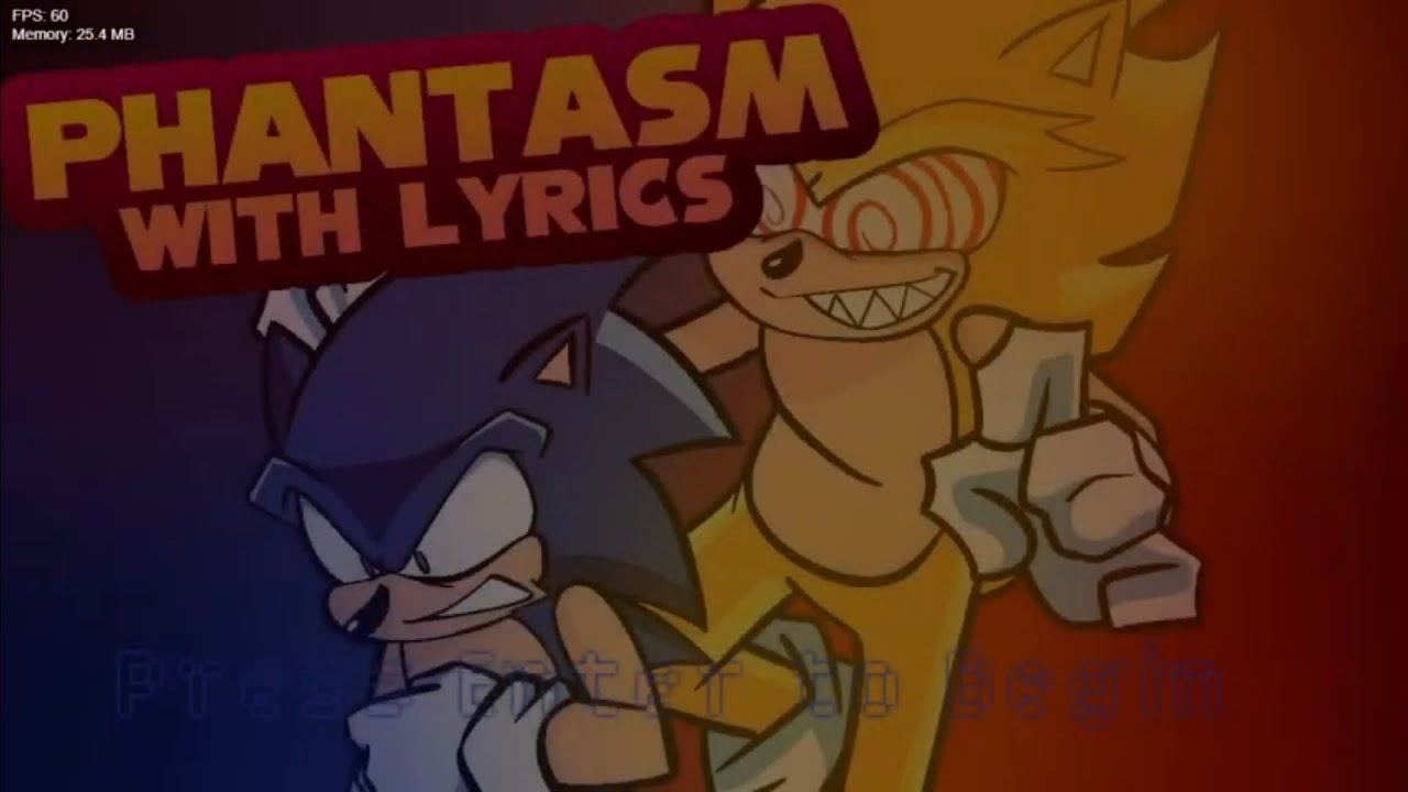FNF Phantasm with Lyrics#fnf#fnfmods#sonic#fridaynightfunkin Chords ...