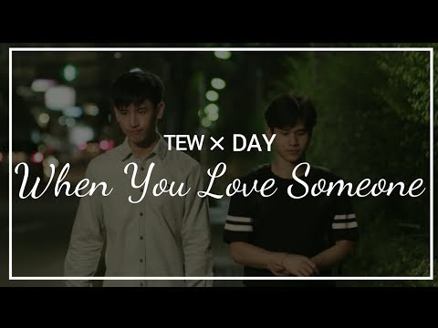[ENGSUB] | OPV |【 When You Love Someone » Tew x Day 】