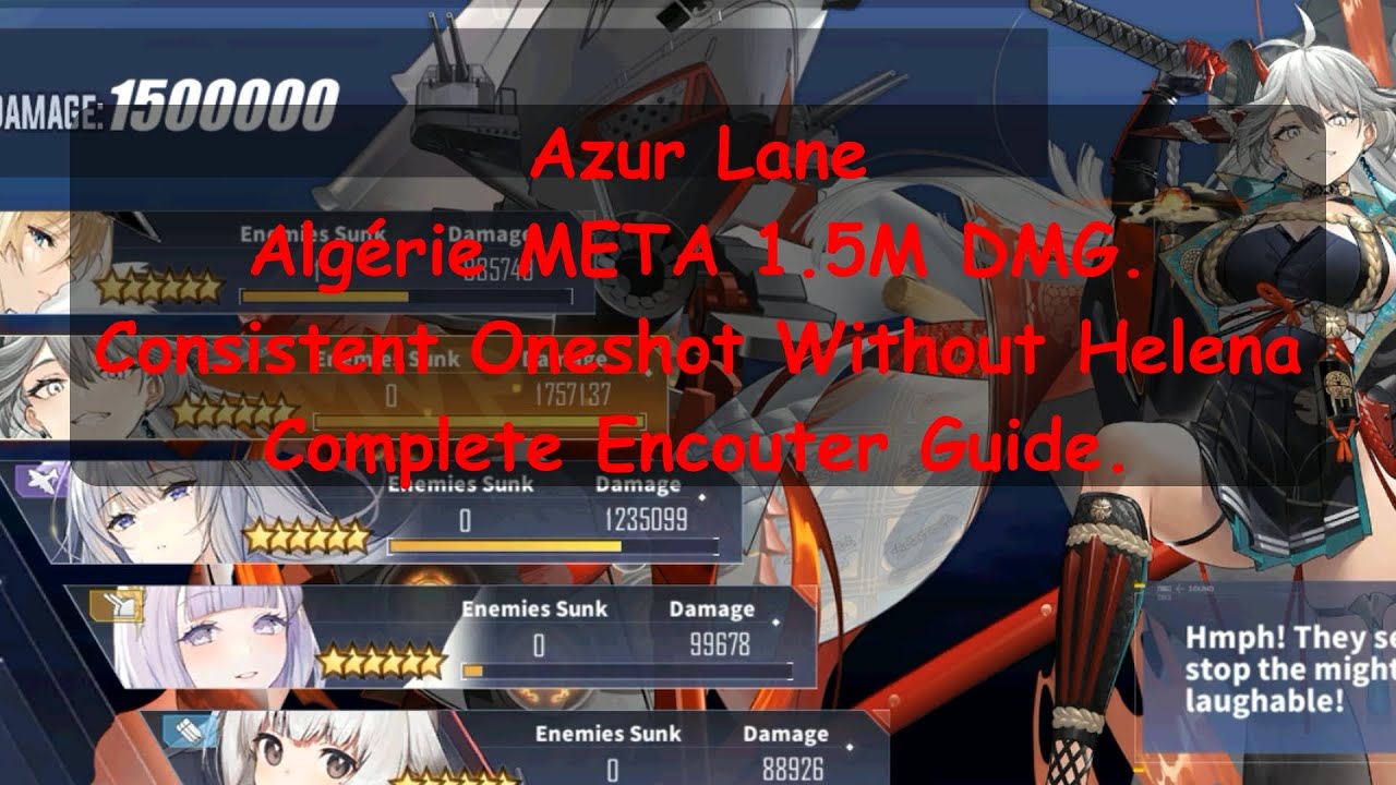 [Azur Lane] Algérie META Oneshot Consistent 1.5M DMG Without Helena ...