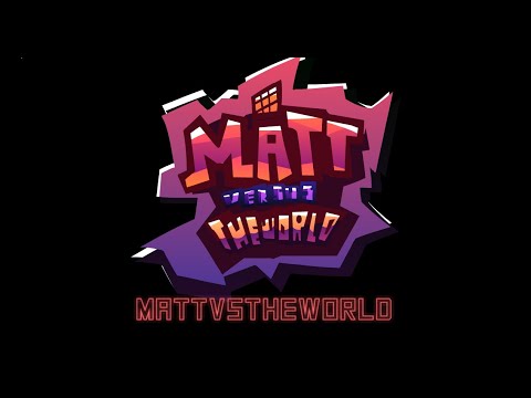 Matt vs The World Gameplay - YouTube
