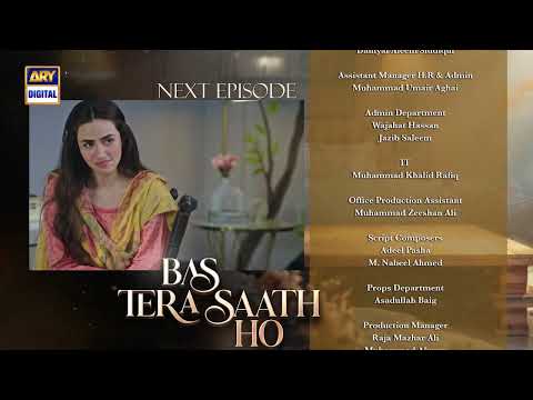 Bas Tera Saath Ho Episode 22 | Farhan Saeed | Sana Javed | 13 July 2026