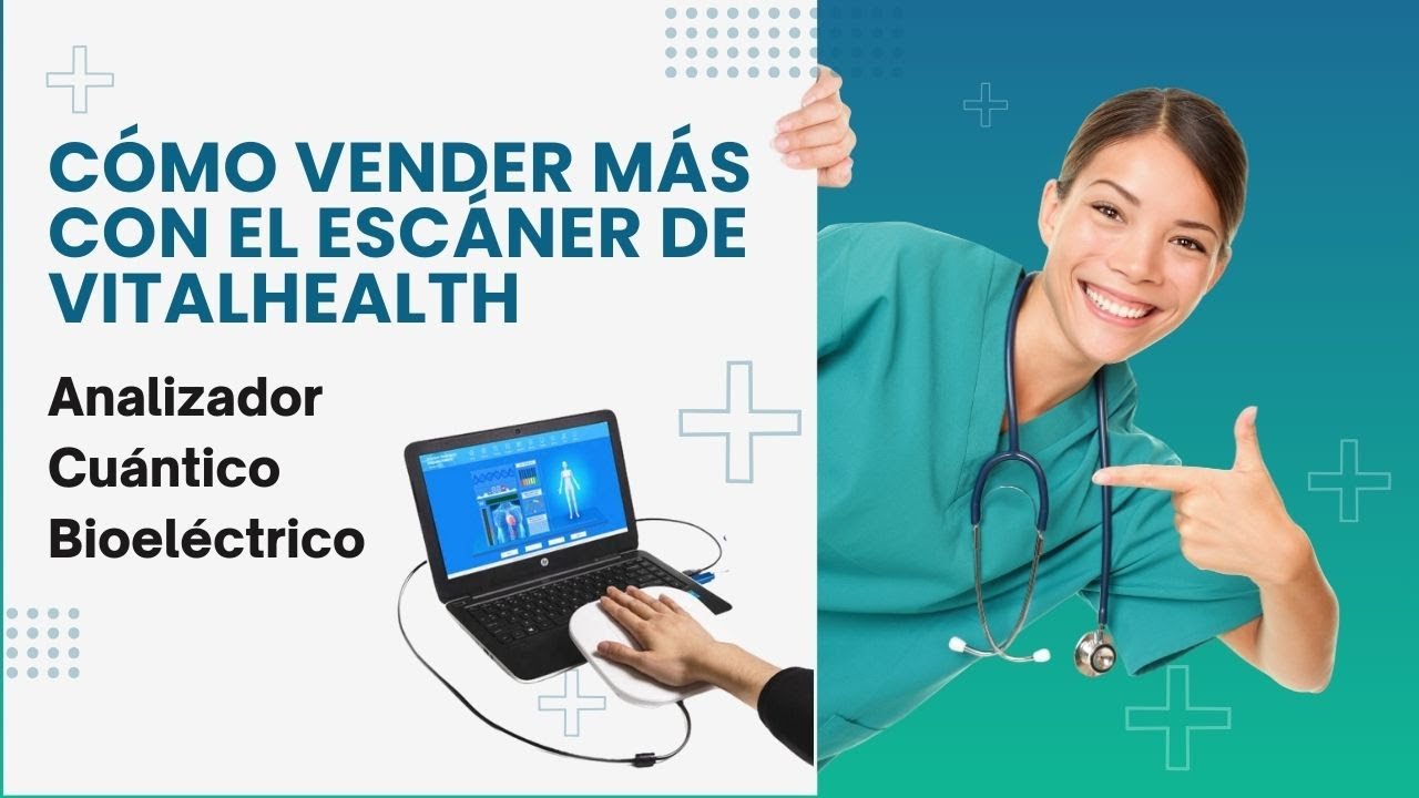 Cómo Vender Más y crecer tu red con el Escáner (analizador cuántico bio ...