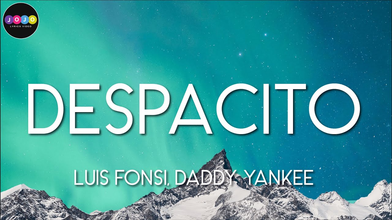Luis Fonsi ╸Despacito ft Daddy Yankee | Letra/Lyrics - YouTube