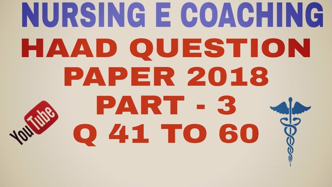 HAAD QUESTION PAPER 2018 || NCLEX QUESTIONS || PART -3 - YouTube