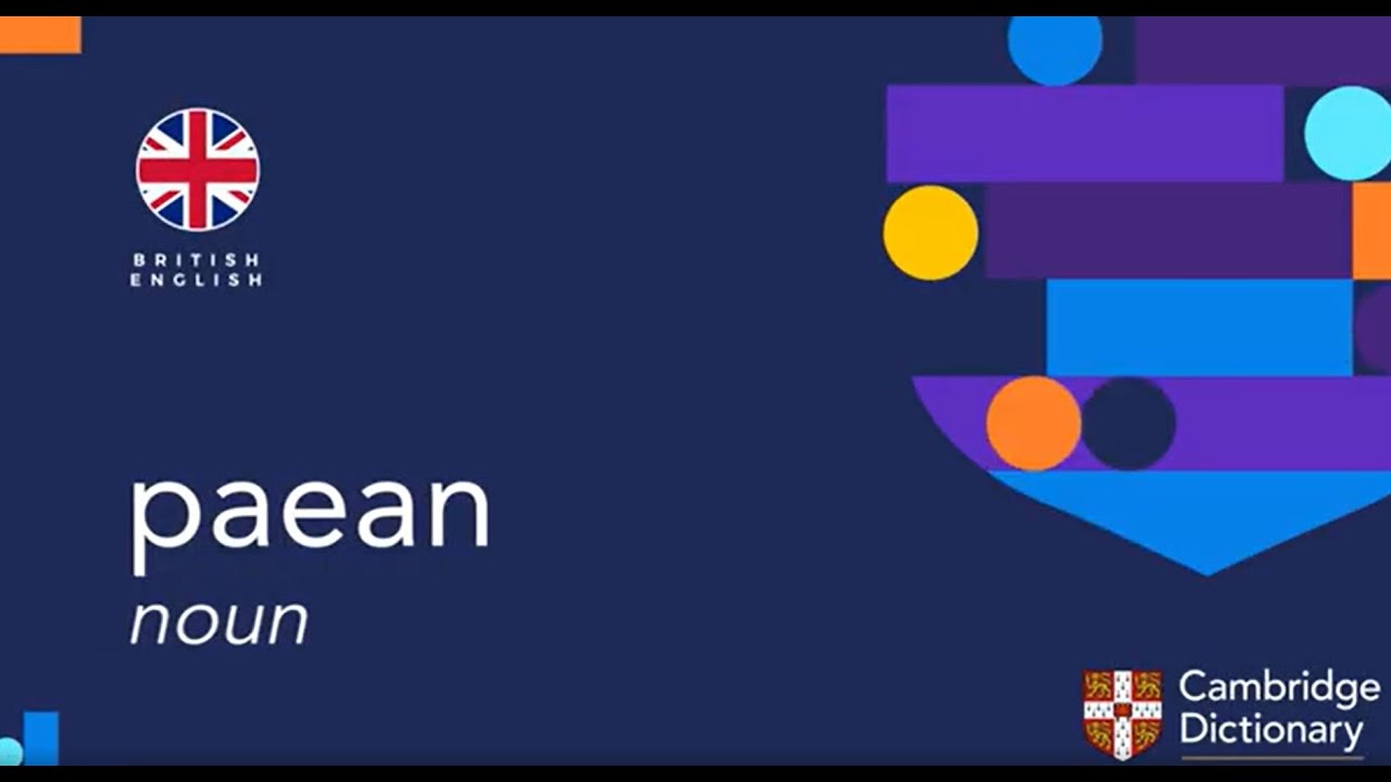 How to pronounce paean | British English and American English ...