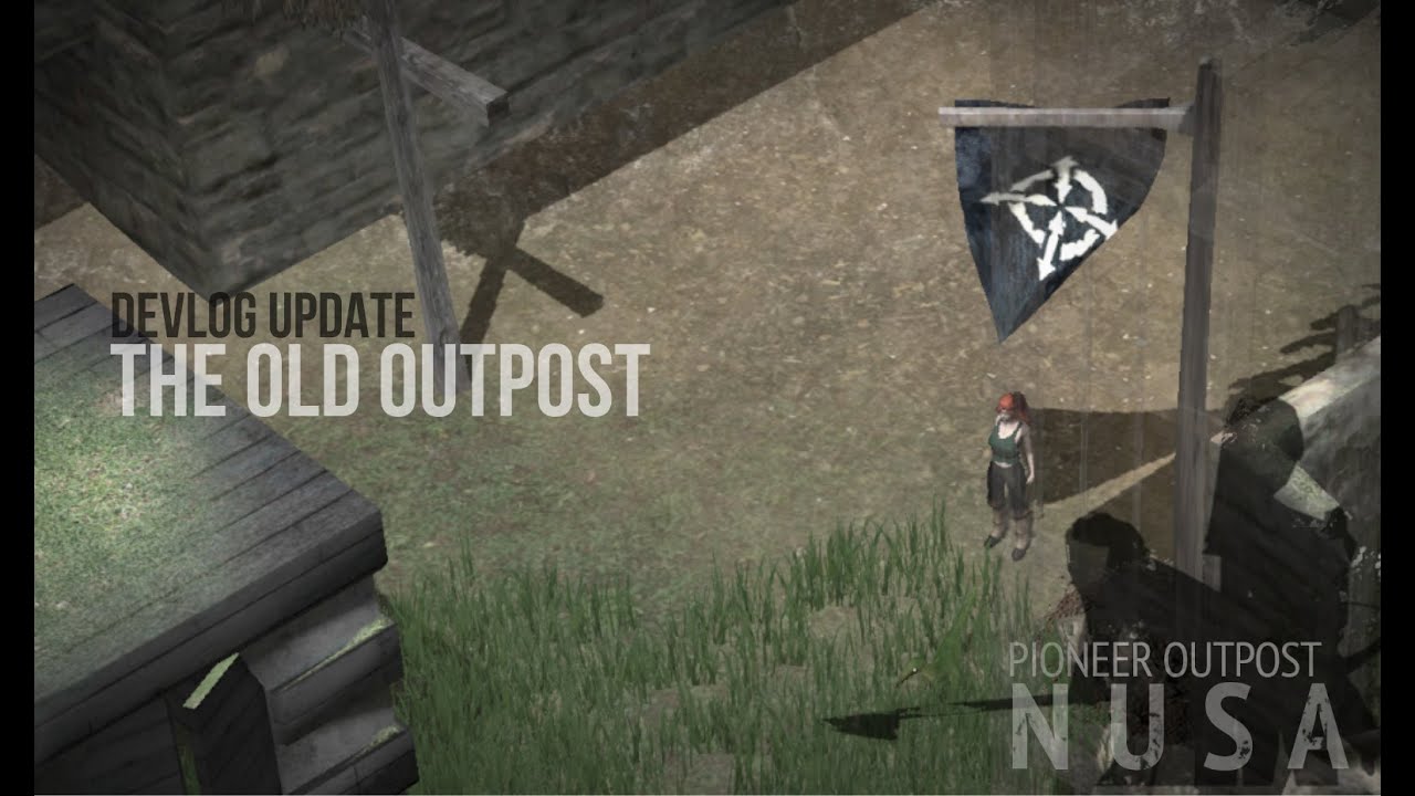 Pioneer Outpost : Nusa Updates 26th ( The Outpost ) - YouTube
