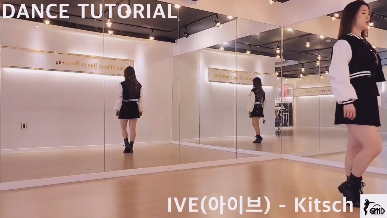 IVE(아이브) - Kitsch 카운트 거울모드 안무배우기 (mirrored tutorial) - YouTube