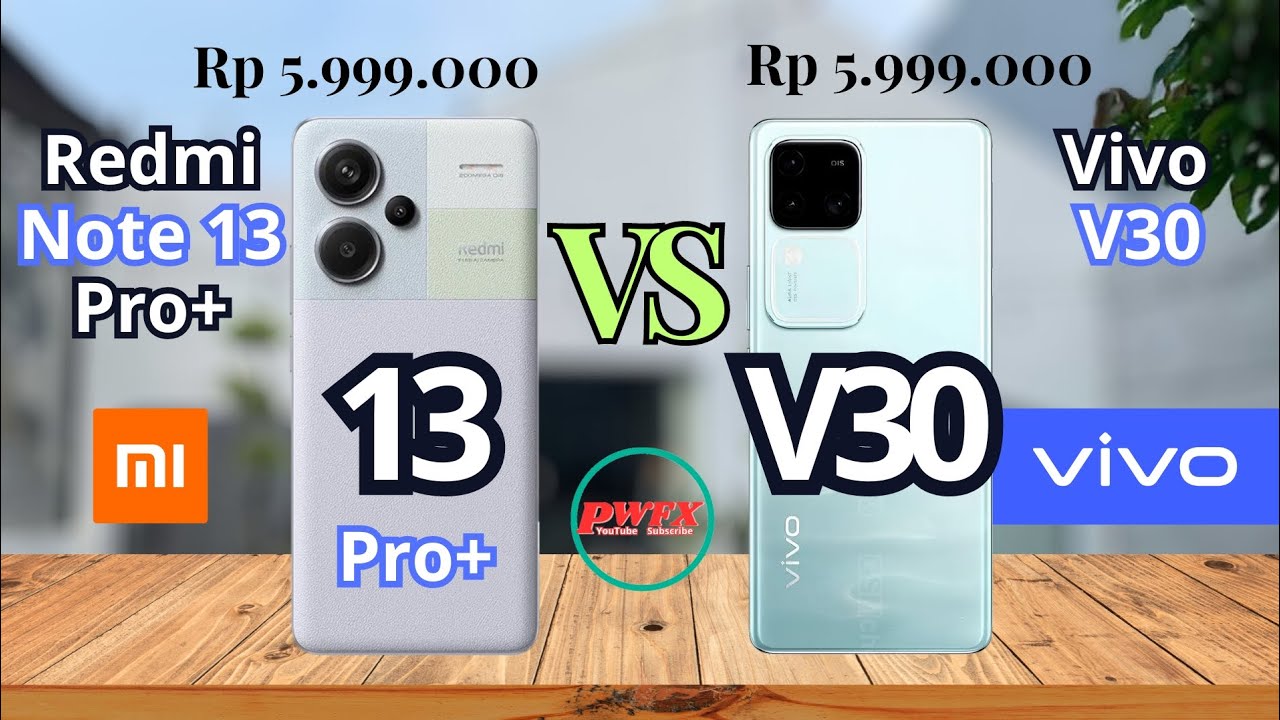 Redmi note 13 pro plus vs Vivo V30, Vivo V30 vs Redmi note 13 pro plus, Redmi note 13 pro+, Vivo ...