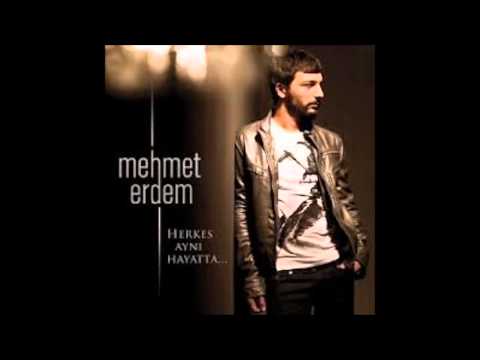 MEHMET ERDEM-HERKES AYNI HAYATTA
