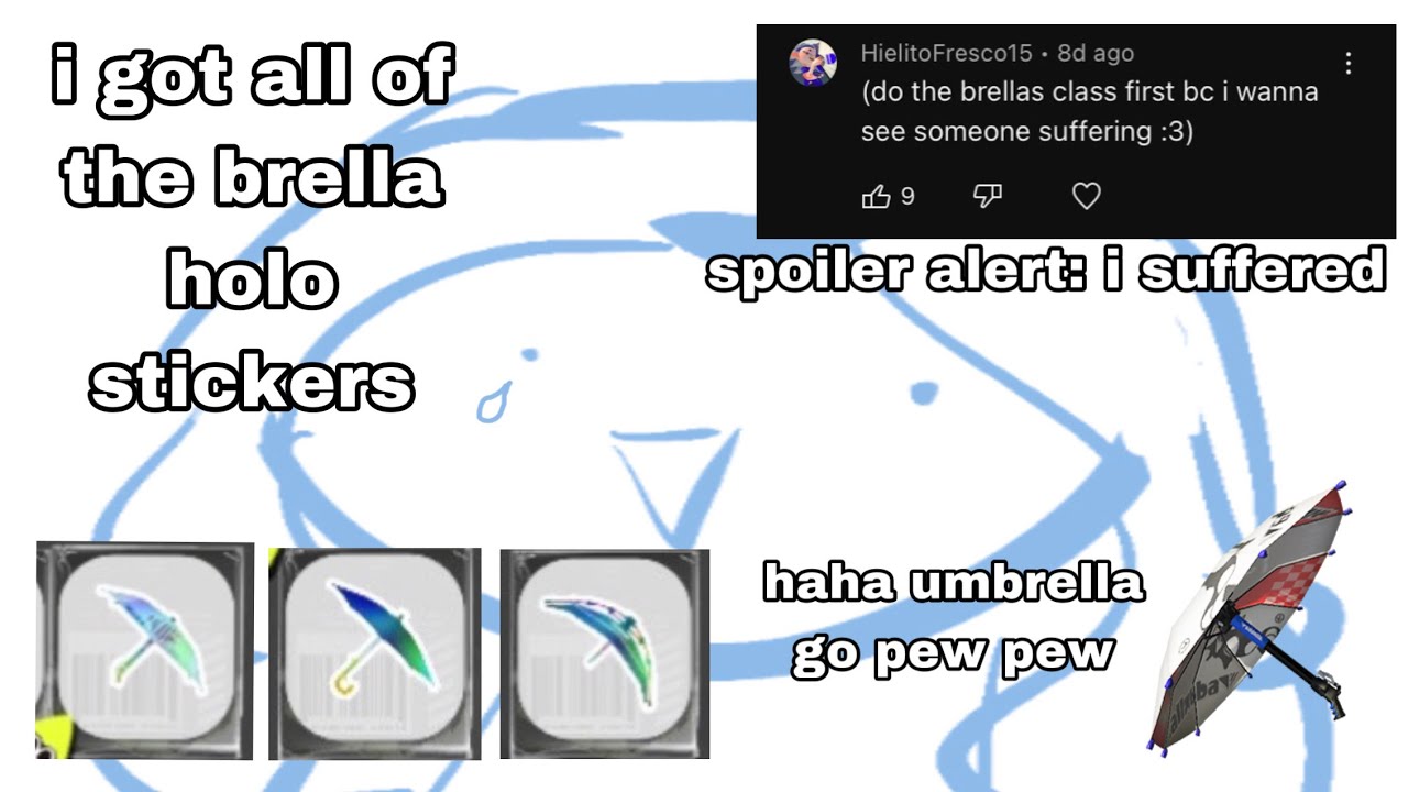 i got all of the brella holo stickers bc i love to suffer (Splatoon 3 ...