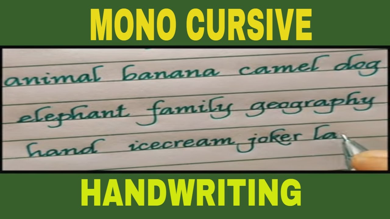 Mono cursive handwriting a to z | A-z Handwriting With Print Writing ...