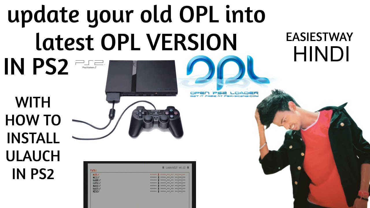 INSTALL ULAUNCH AND UPDATE OPL TO LATEST VERSION // EASY WAY // HINDI ...