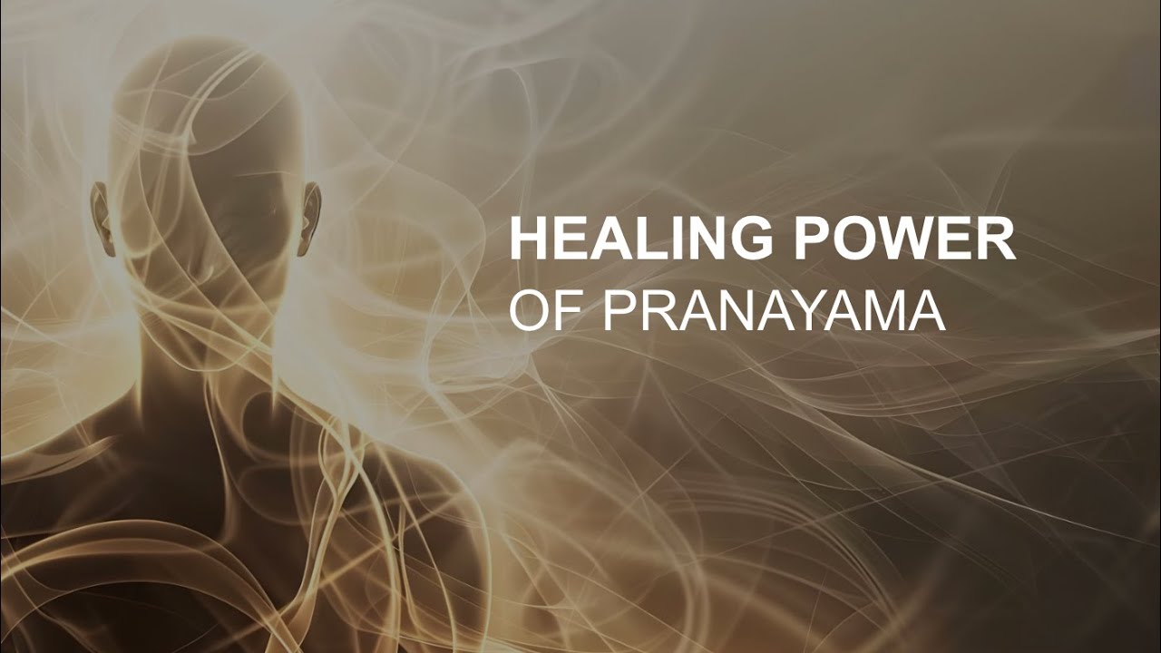 The Healing Power of Pranayama - Modern Science Meets Ancient ...