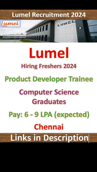 Lumel Hiring Freshers | 2024 Batch - Product Developer Trainee | Chennai | Fresher Jobs | IT ...