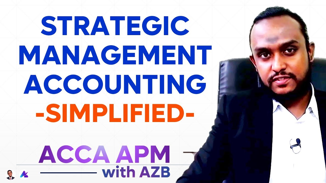 ACCA APM Strategic Management Accounting - Business Simplified | For ...