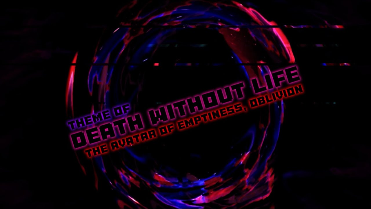 (FANMADE) WoTG Otherworld Soundtrack - DEATH WITHOUT LIFE V1 - Theme of ...