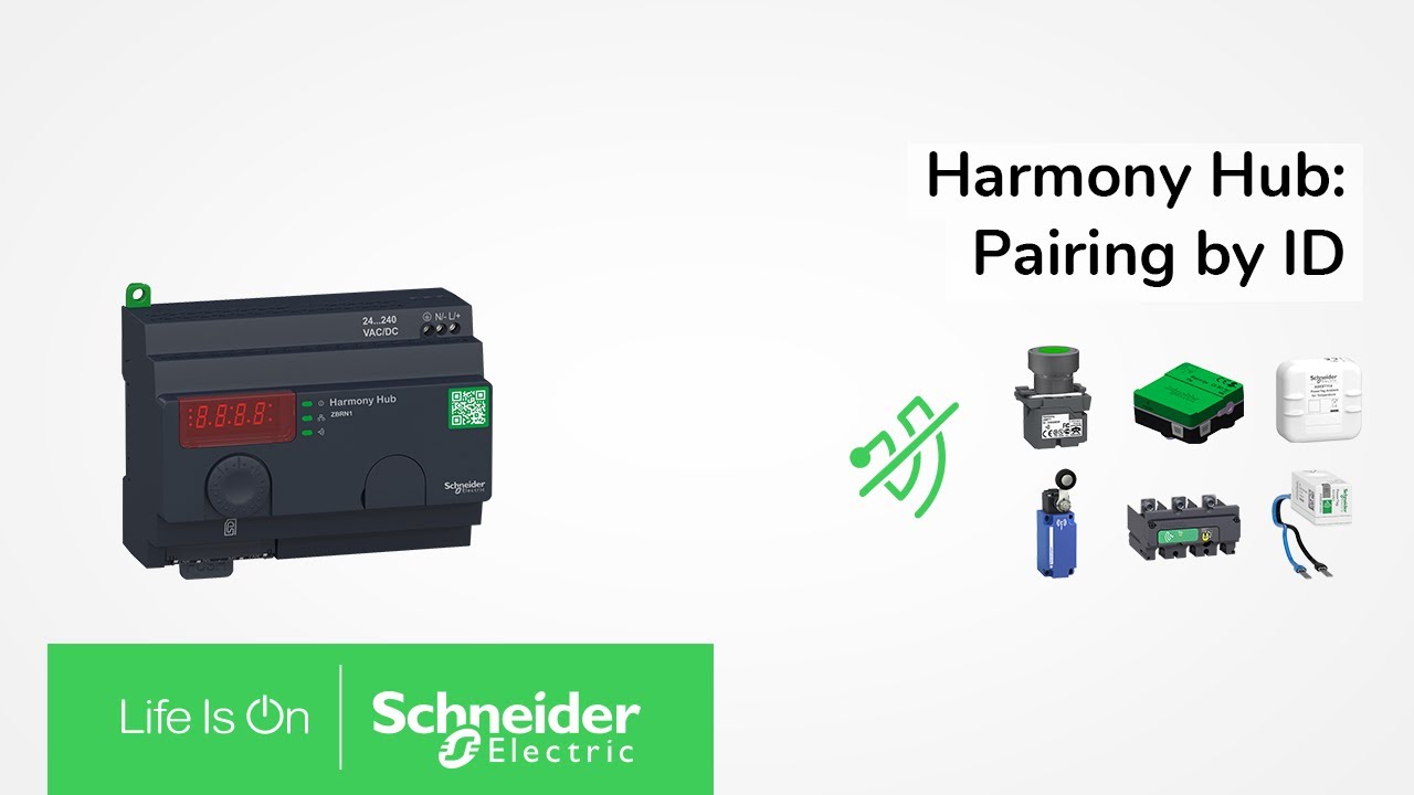 Harmony Hub - How to Pair Devices by ID | Schneider Electric Support ...