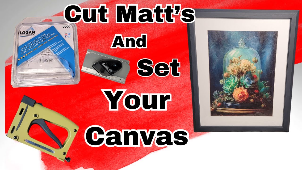 How to use the Logan 2000 Matt cutter to create beautiful canvas ...