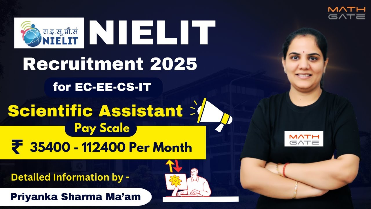 NIELIT Recruitment 2025 for EC-EE-CS-IT | Scientific Assistant | Salary ...