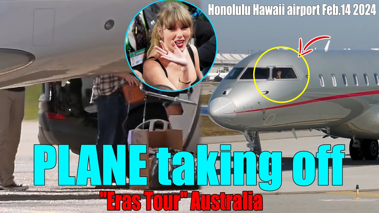Taylor Swift's PLANE takes off from Honolulu Hawaii airport to begin ...