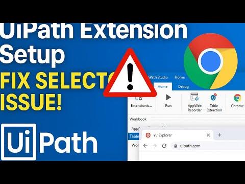 How to Add UiPath Extension in Chrome or Any Browser | Fix Selector Issues in UiPath - YouTube