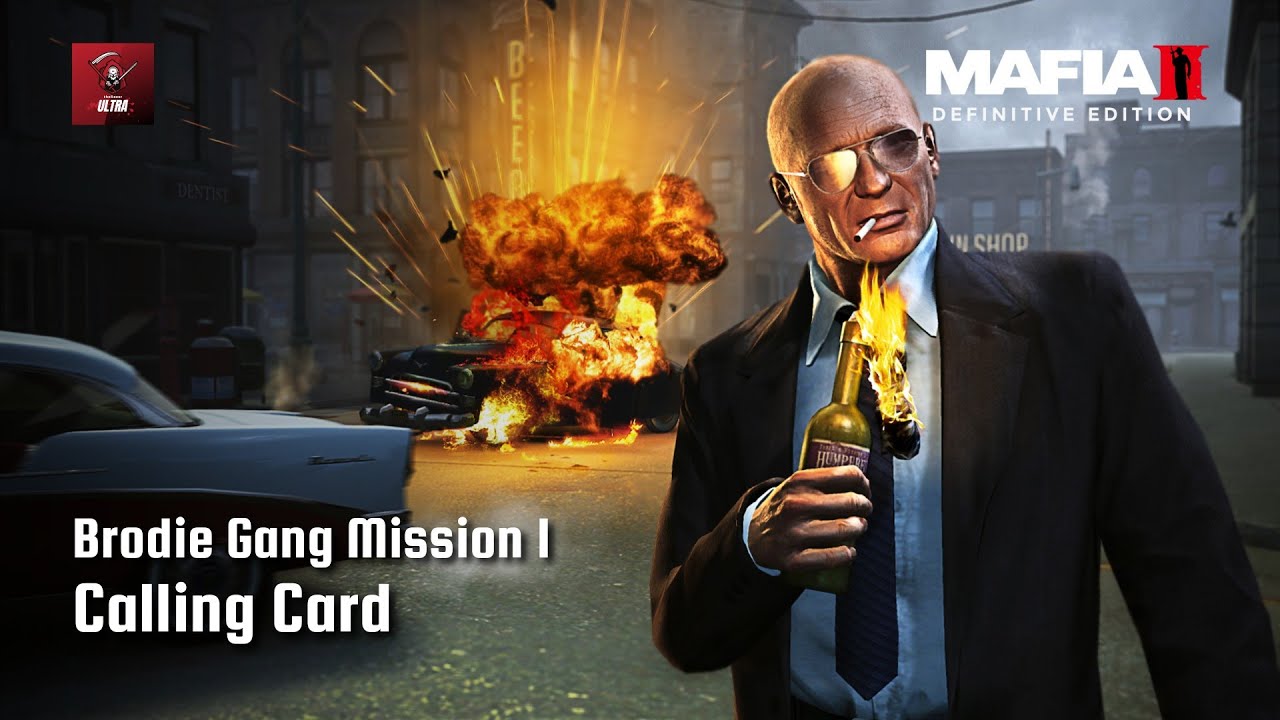 Mafia II: Jimmy's Vendetta - Brodie Gang Mission 1: Calling Card - YouTube