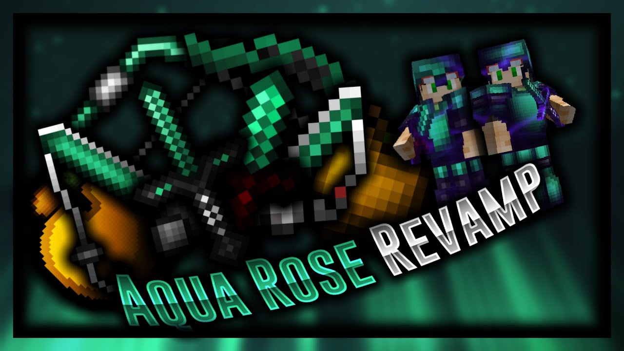 🌹Aqua Rose 16x and 32x Revamp🥀 - Pack Release - Mek x synocra - YouTube