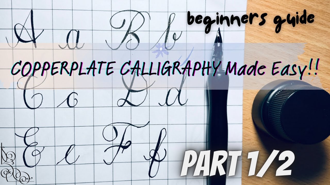 Introduction to Copperplate Calligraphy!! - Part one - YouTube
