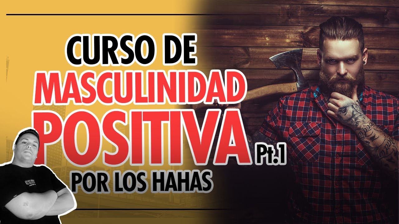 Curso De Masculinidades Positivas Pt1 Youtube