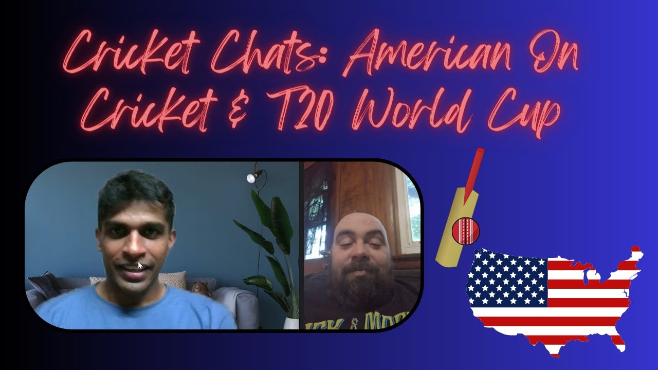 Chatting Cricket & T20 World Cup with My American Friend - YouTube