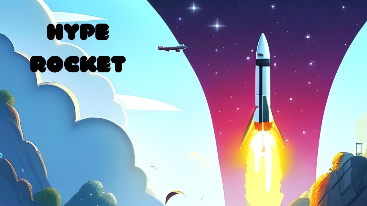 Hype Rocket - YouTube