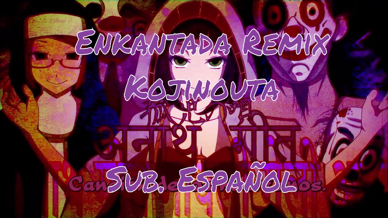Enkantada Remix / Kojinouta (Sub. Español) [MIKU × GUMI] // Original ...