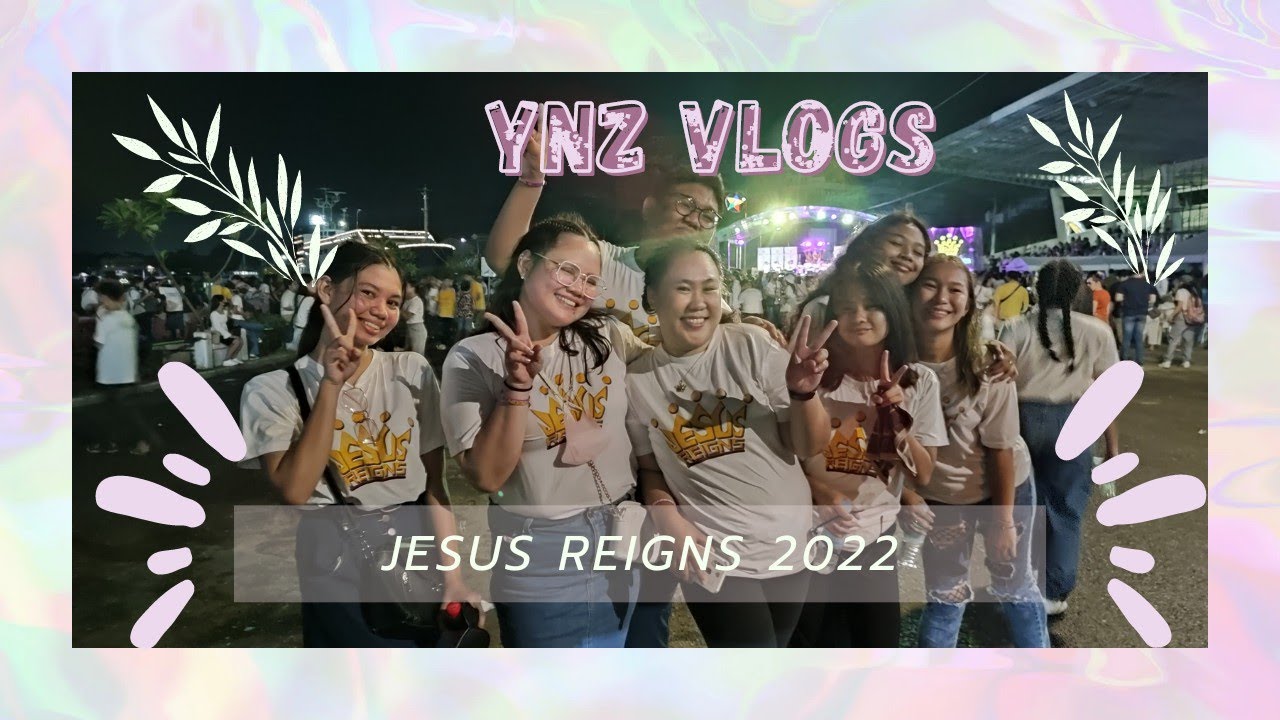 JESUS REIGNS PART 1 2022 ||YNZ VLOGS 3.0 - YouTube