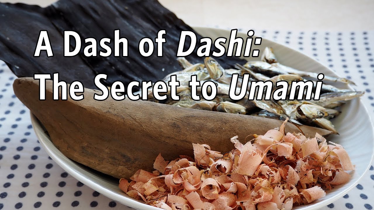 A Dash of Dashi: The Secret to Umami