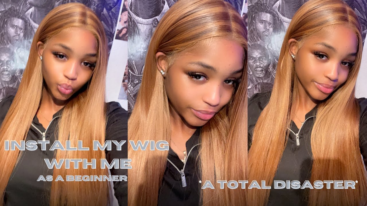 INSTALL MY WIG WITH ME AS A BEGINNER| Install Gone wrong| A total disaster| Lilia Nell - YouTube