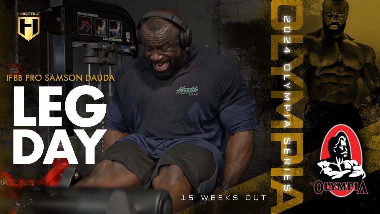 Leg Day with IFBB Pro Samson Dauda | 15 weeks Out | 2024 Olympia Series ...