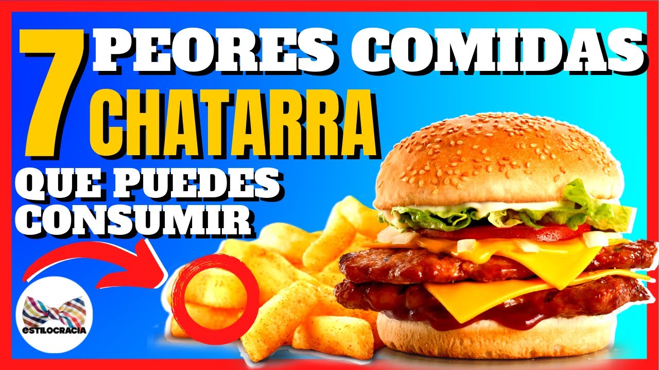 7 peores comidas CHATARRA que puedes consumir: LO PEOR DE LO PEOR - YouTube