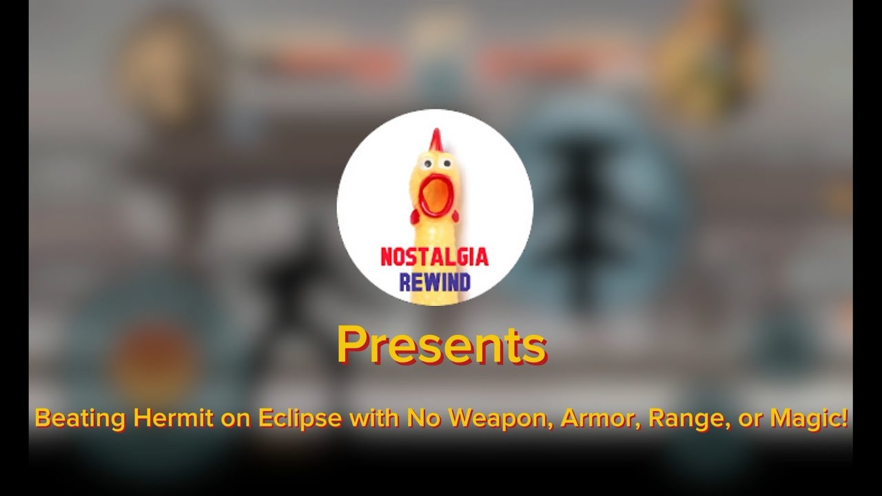 Beating Hermit on Eclipse with No Weapon, Armor, Range, or Magic! - YouTube