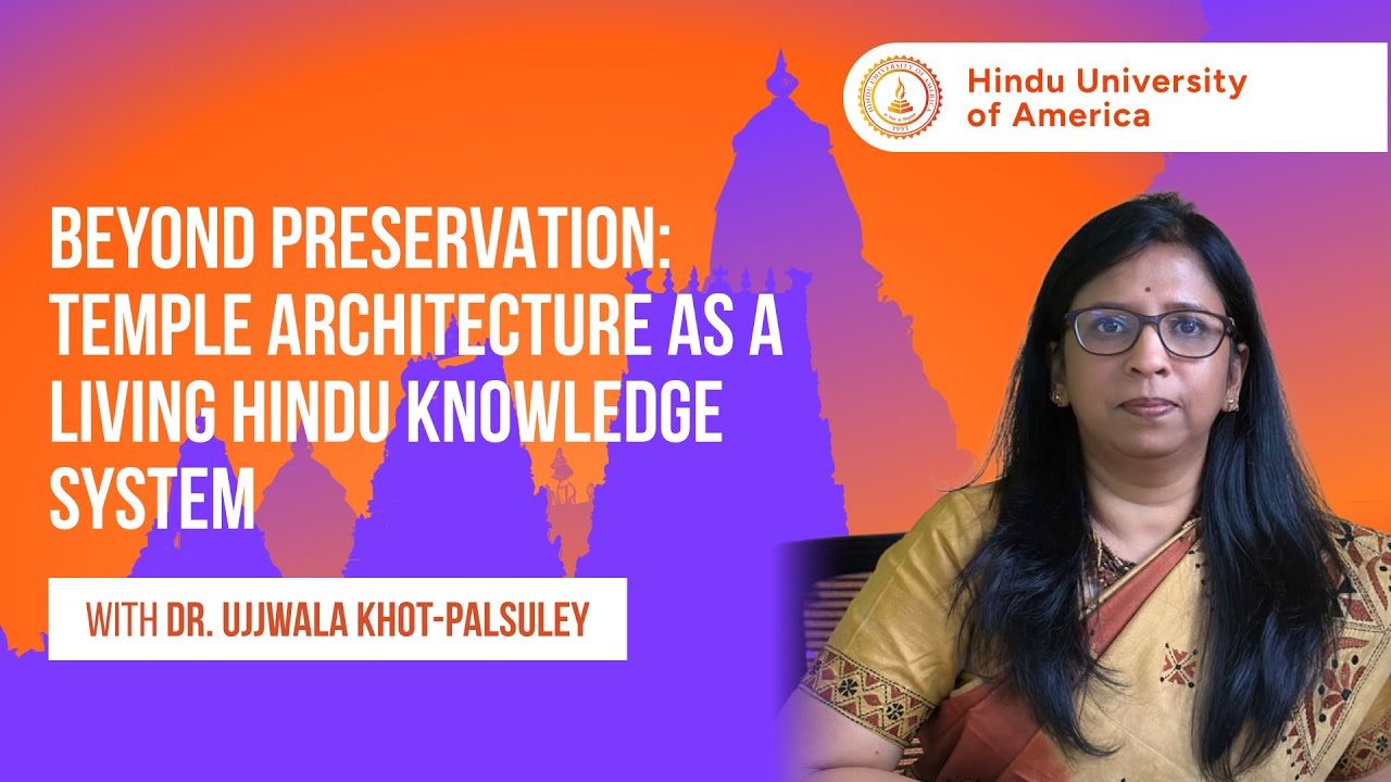 Beyond Preservation:Temple Architecture as a Living Hindu Knowledge ...
