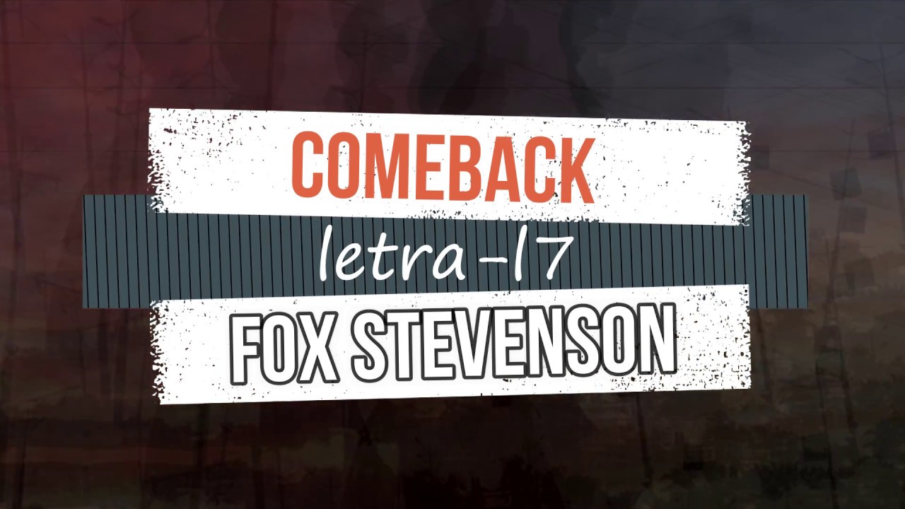 Fox Stevenson- Comeback (Letra en Español). - YouTube
