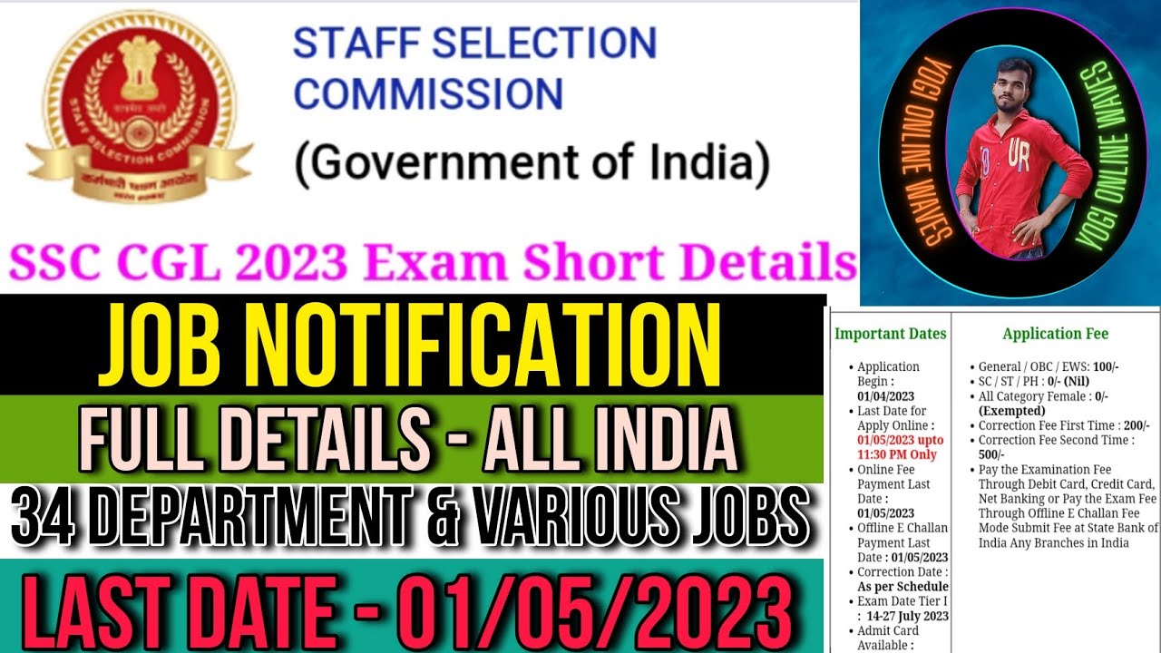 SSC CGL NOTIFICATION 2023 | JOB DETAILS | HOW TO APPLY | VARIOUS POSTS ...