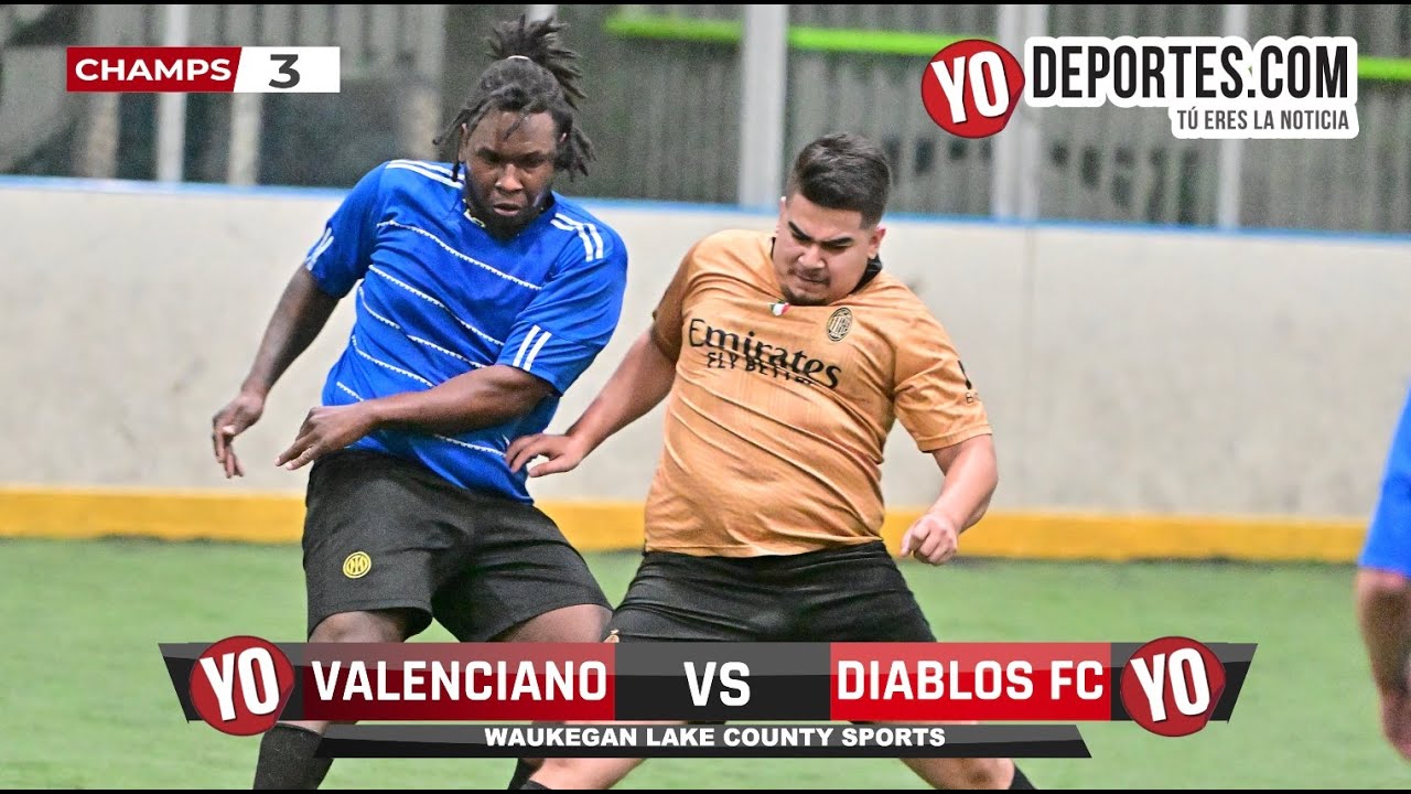 Valenciano 🆚 Diablos FC Champions #3 Waukegan Indoor Lake County Sports ...