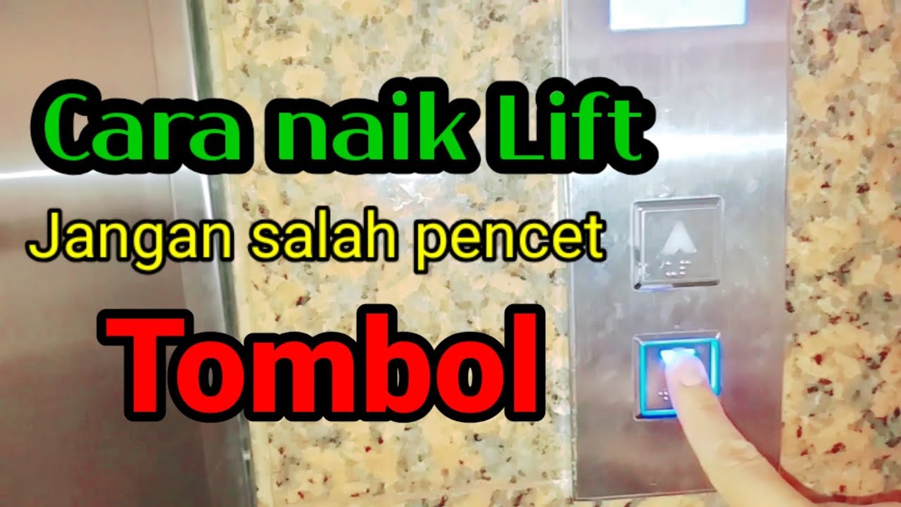 Cara Naik Lift - YouTube