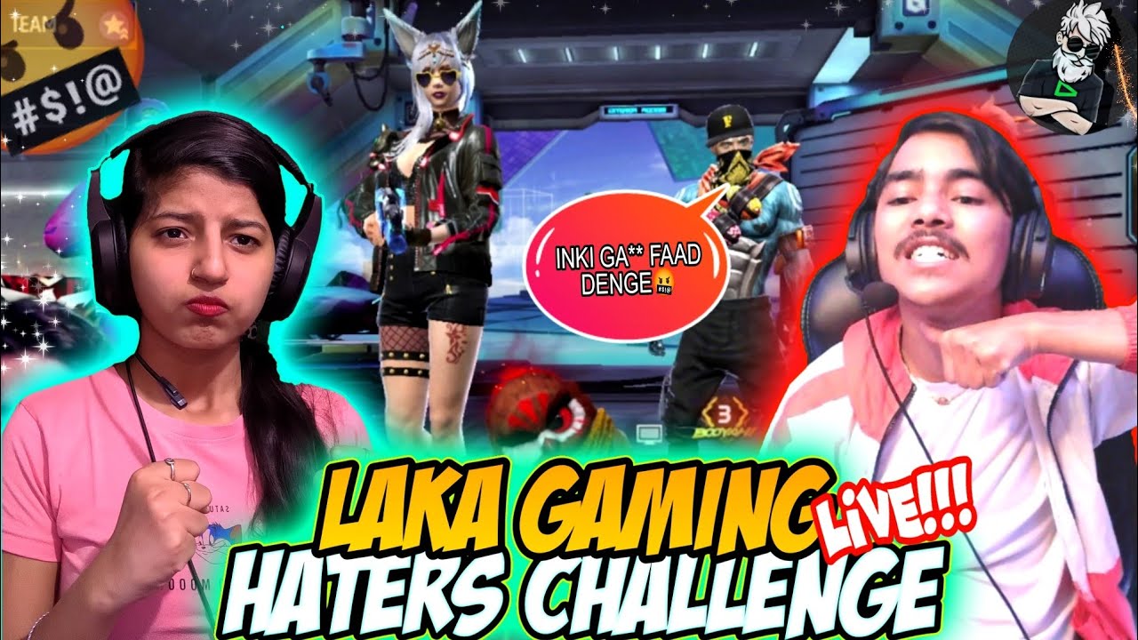 Laka Gaming ne Liya badla🤬 on Live || Laka gaming vs Haters ...