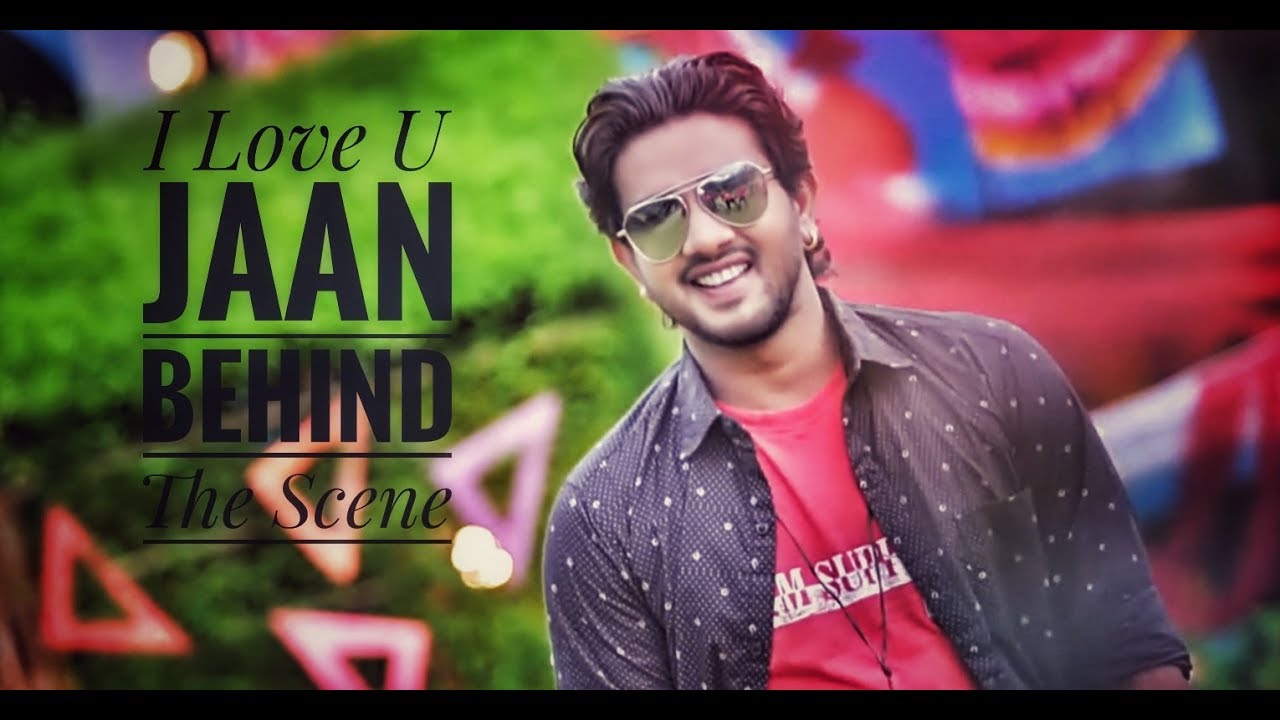 I Love U Jan Song Shooting।Behind The Scene। Asraf SupTo - YouTube