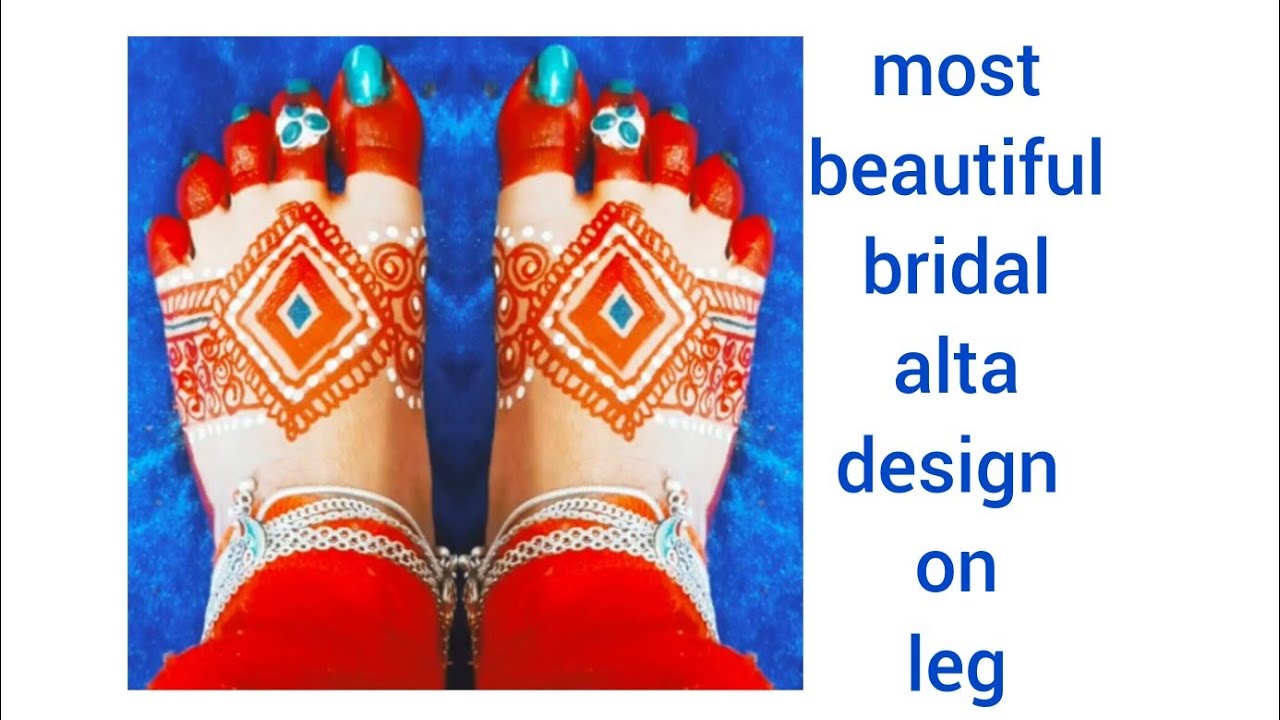 most beautiful_bridal altadesign on leg || 😎 alta_design || mahawar_by ...