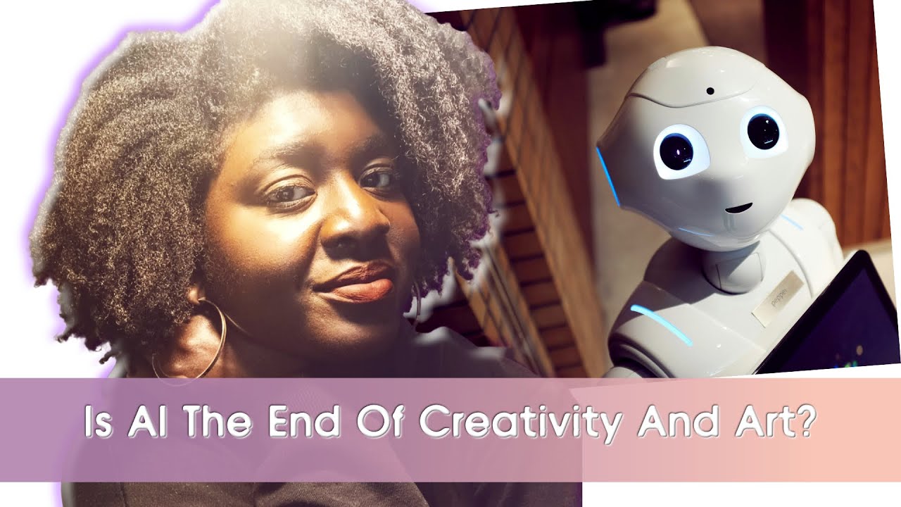 Is AI The End Of Creativity And Art? - YouTube