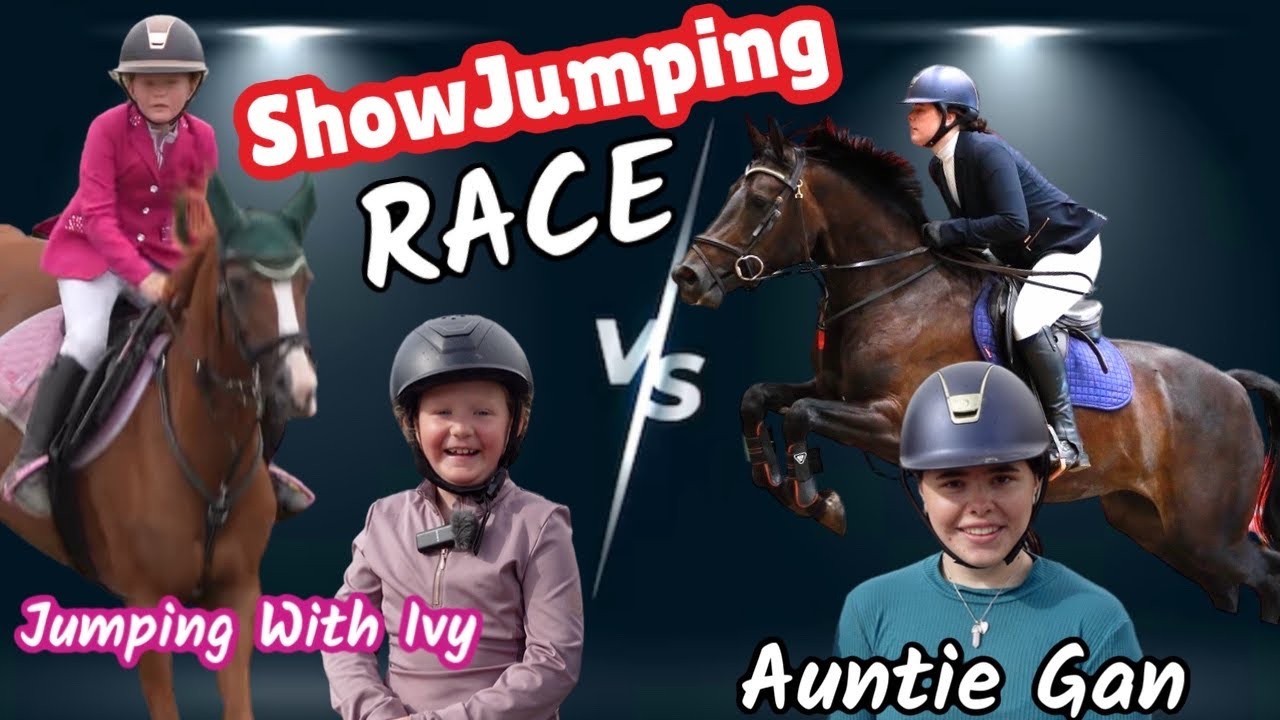 IVY vs Auntie Gan Showjumping Race - YouTube
