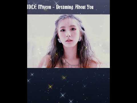 (G)-IDLE Miyeon - Dreaming About You Türkçe Altyazılı [Replay : The Moment Ost]